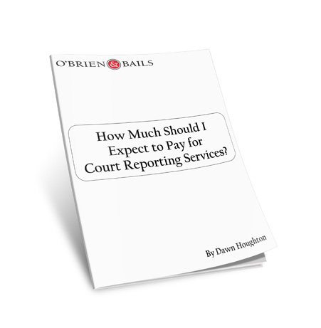 Guide: How Much Should I Expect to Pay for Court Reporting Services?